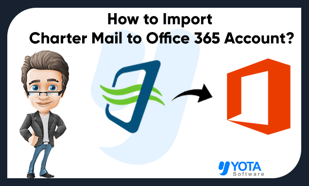 Import Charter Email to Office 365 Account
