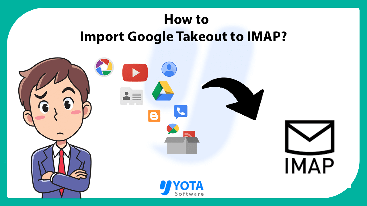 Google Takeout to IMAP Migration in 3 Easy Steps