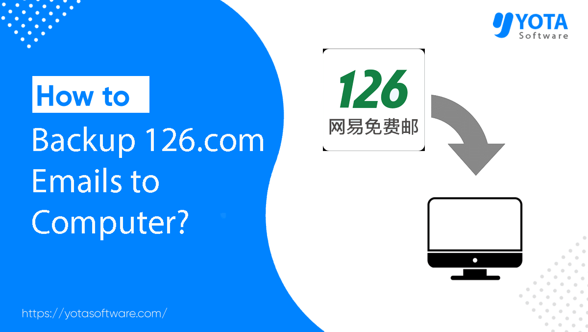 Backup 126.com Emails to Hard Drive With Attachments