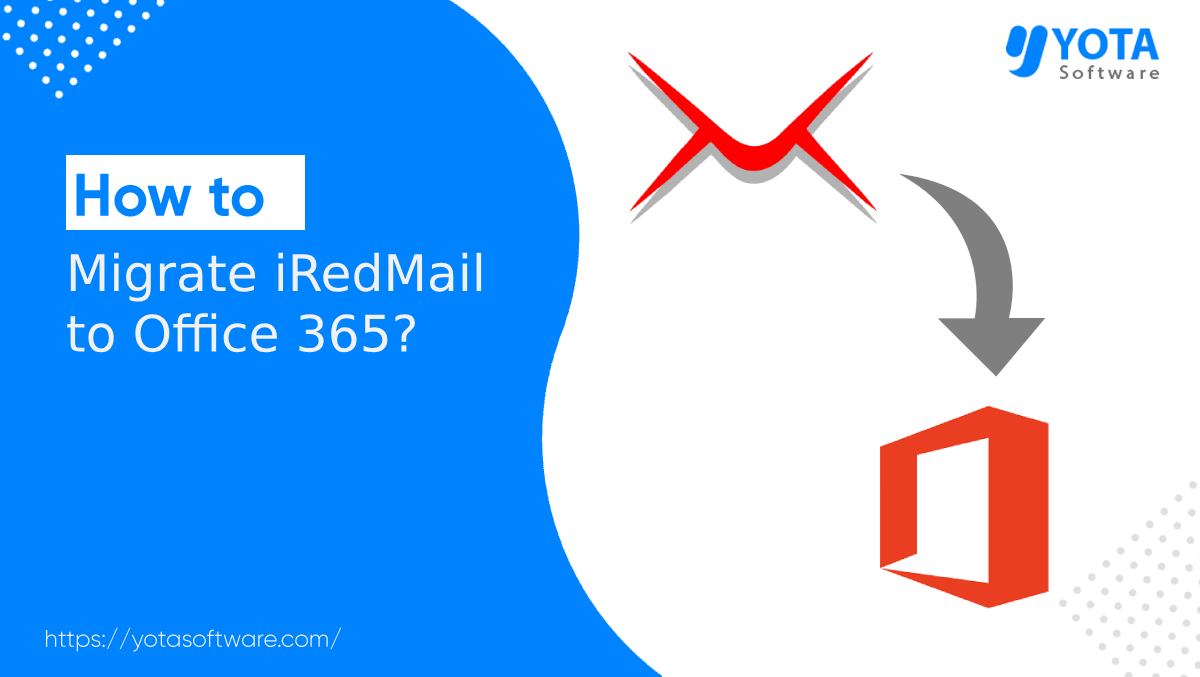 How to Import iRedMail to Office 365 Account?